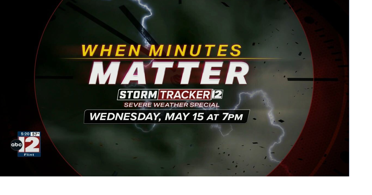 Watch ABC12's Severe Weather Special: 'When Minutes Matter' | Weather ...