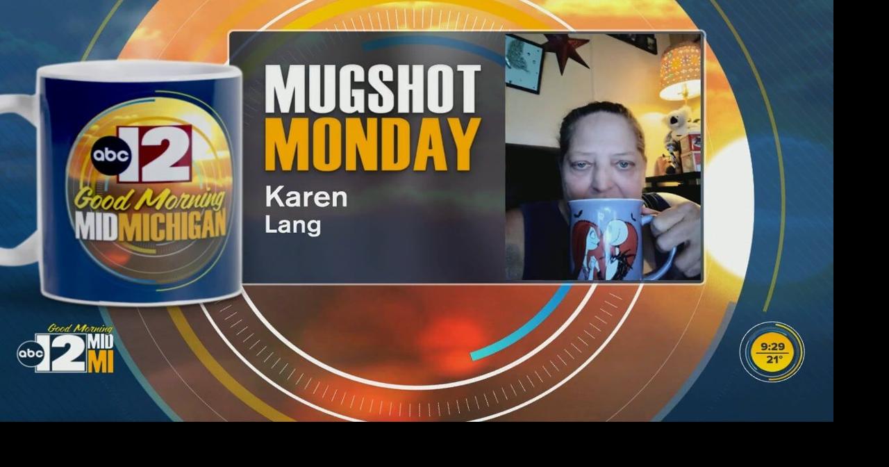Karen Lang wins Mugshot Monday contest | Good Morning Mid-Michigan ...