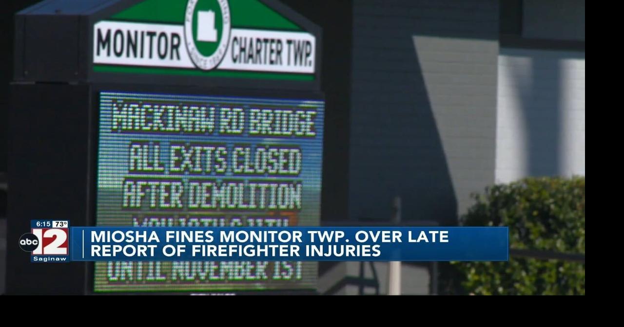 MIOSHA fines Monitor Twp. for delayed report of firefighter accident on ...