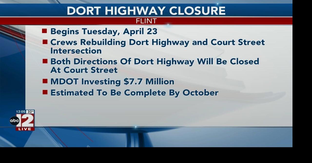 Dort Highway closure in Flint starts Tuesday | Video | abc12.com