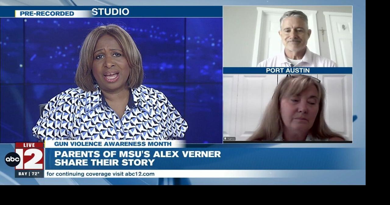 How the parents of MSU shooting victim Alex Verner are remembering ...