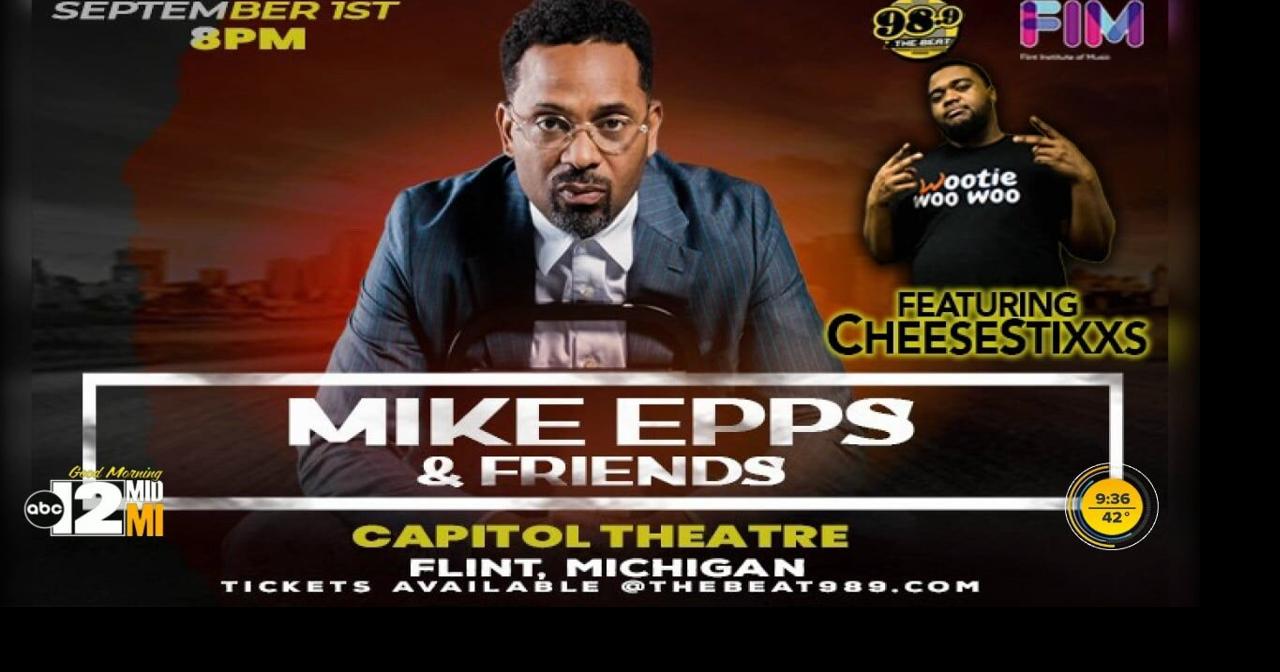 Comedian Mike Epps and friends performing in Flint | Good Morning Mid ...