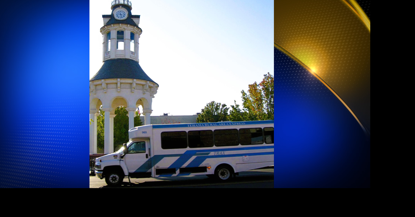 TRAX bus service resumes in Tehama County after deadly crash | News ...