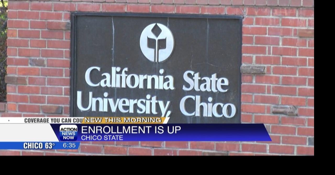 Chico State hits 14,800 students, third year of growth | Video | actionnewsnow.com