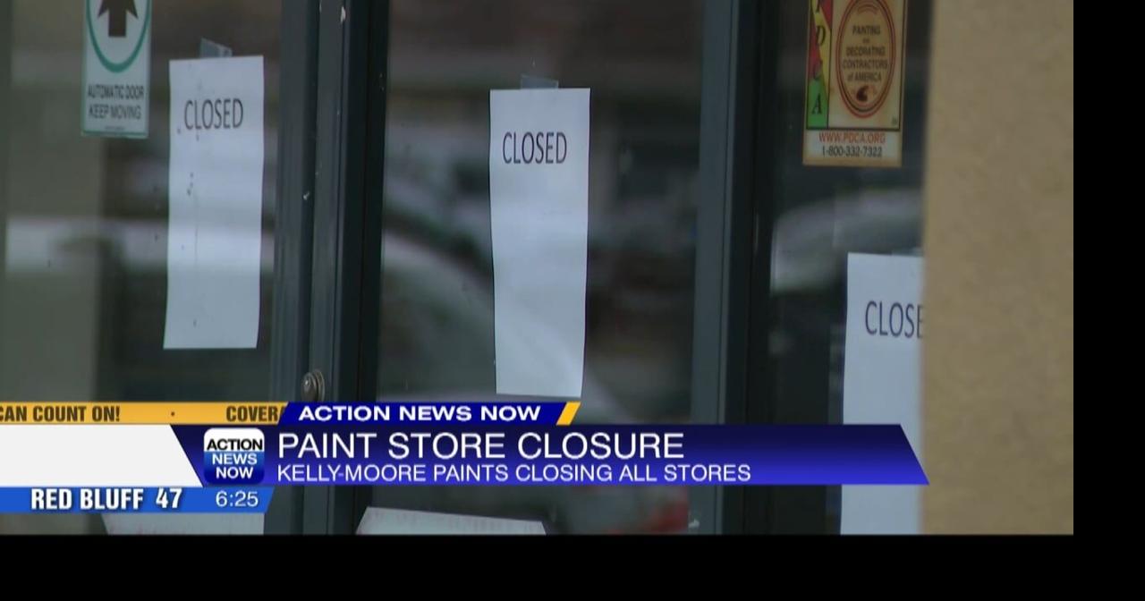 Kelly-Moore Paints is closing all of its stories | Video ...
