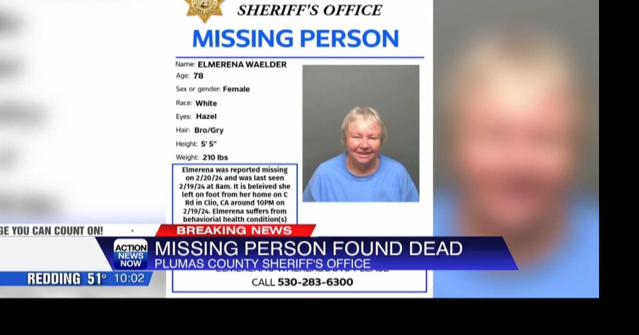 Missing At Risk Woman Was Found Dead In Plumas County Video