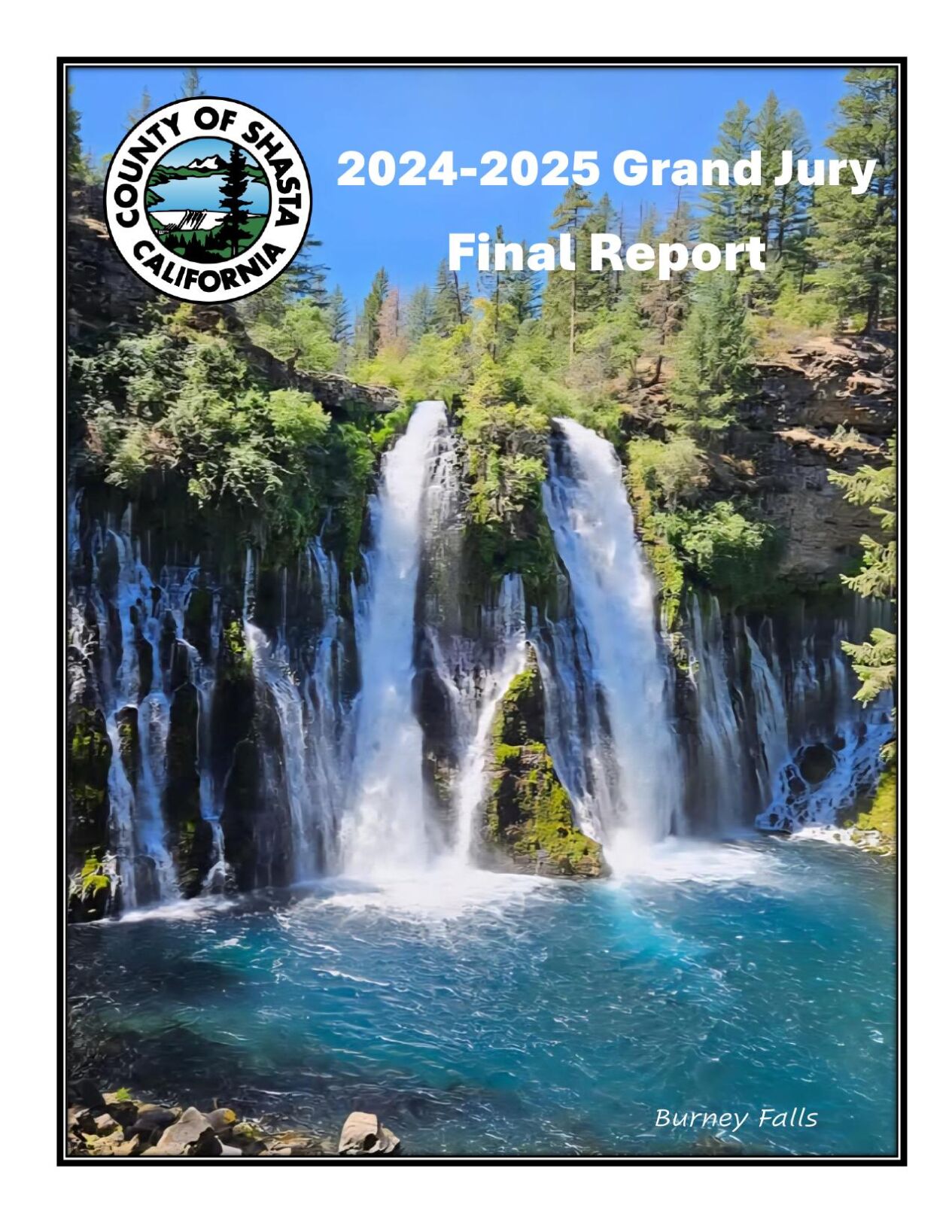 Shasta County Grand Jury posts Consolidated Final Report for 2025 | News | actionnewsnow.com