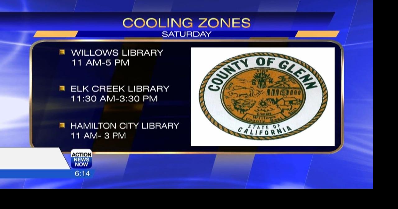 Glenn County opens cooling zones at local libraries | Video ...
