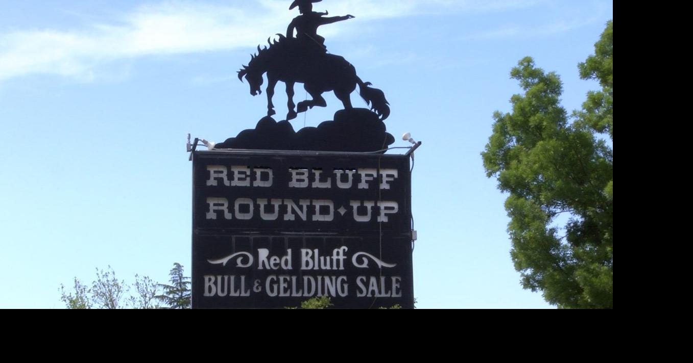 Red Bluff Round-Up returns to Tehama County | News | actionnewsnow.com