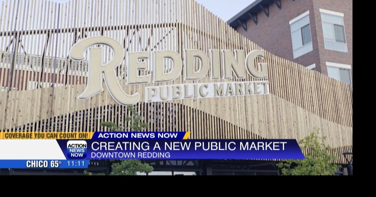 New public market set to revitalize downtown Redding | News ...