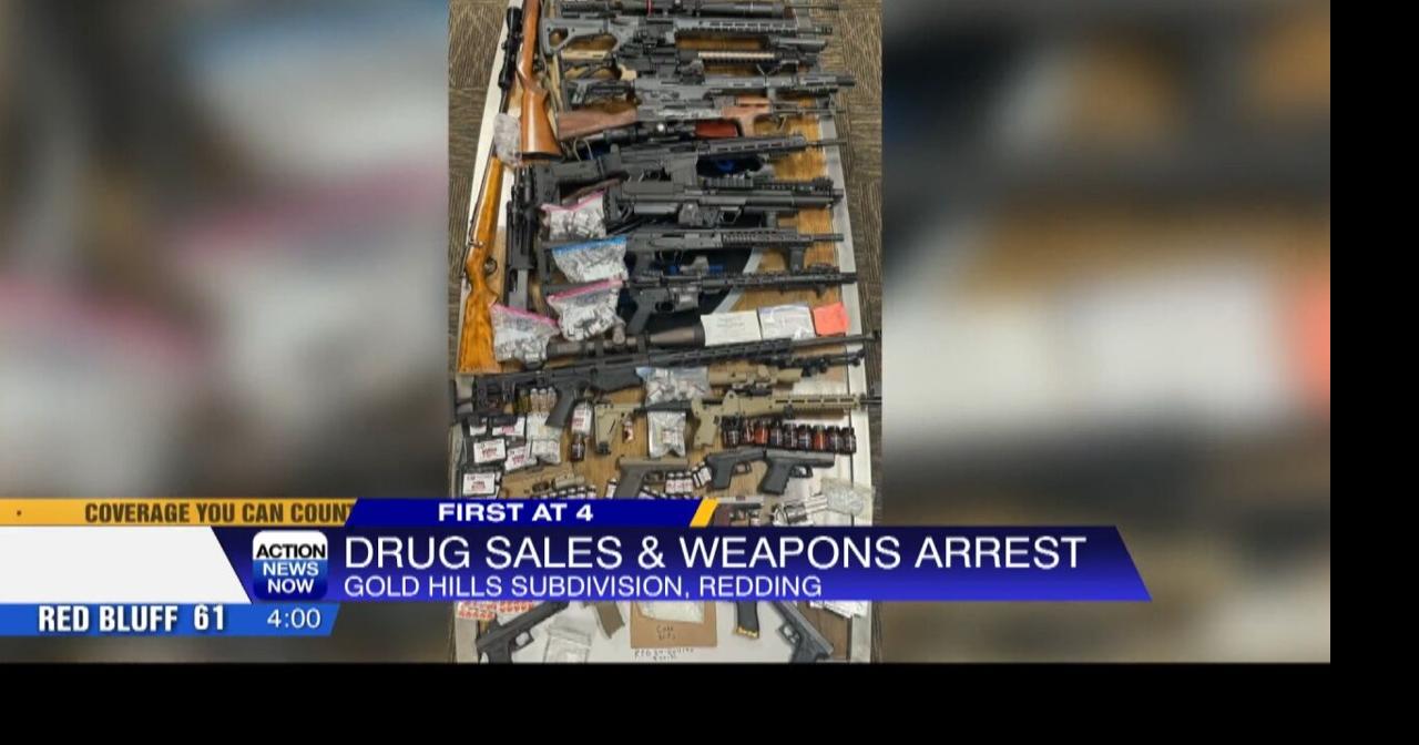 Drug sales and weapons arrest in Redding | Video | actionnewsnow.com