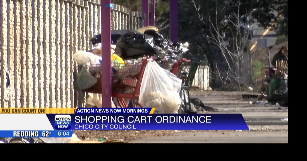 Chico city council to discuss shopping cart ordinance | News ...