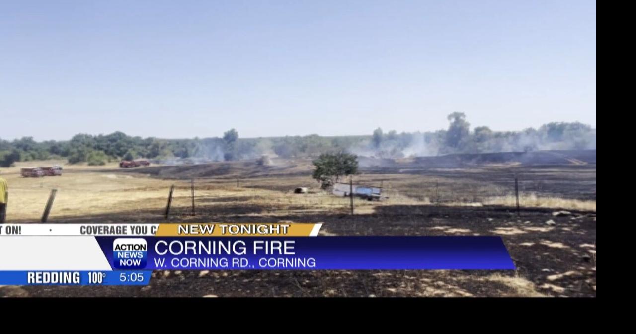 Corning Fire was quickly contained, said Action News Now reporter at ...