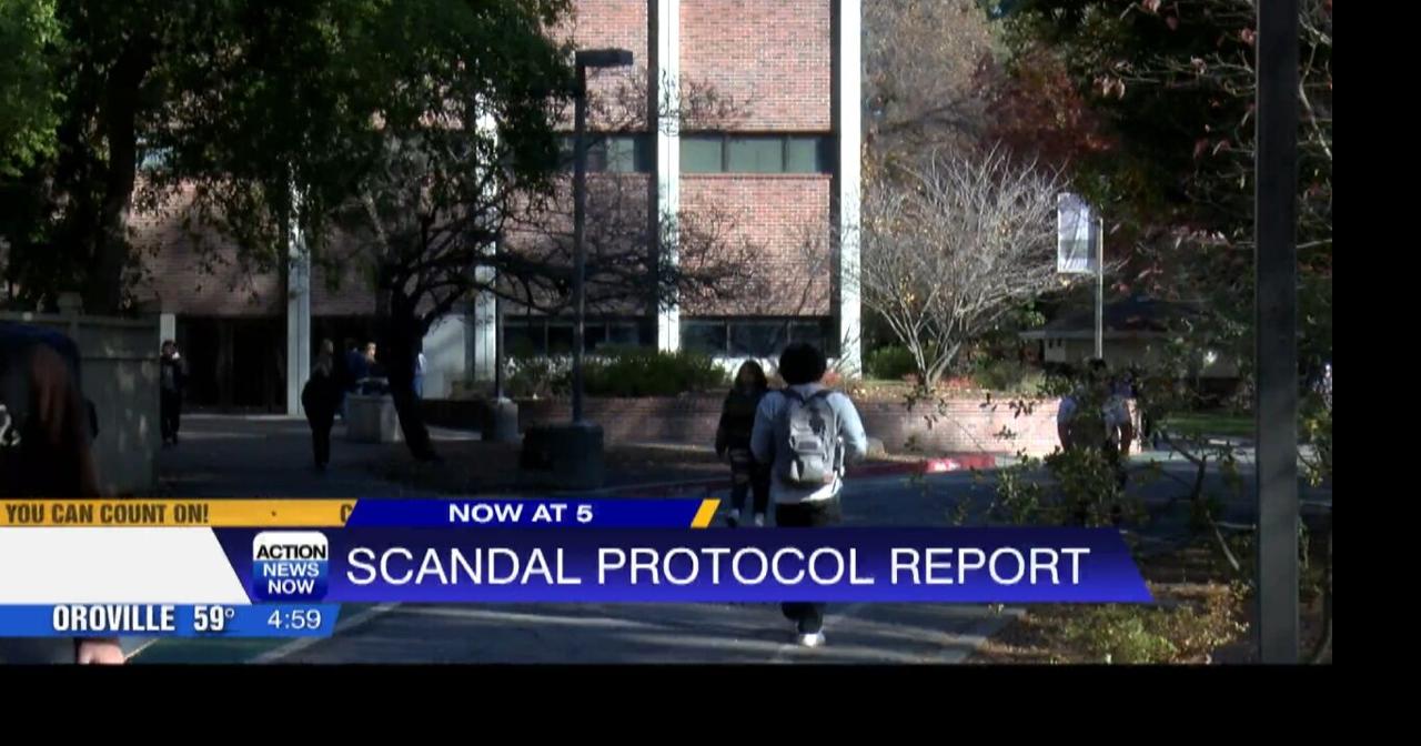 Chico State released a sandal protocol report | Video | actionnewsnow.com