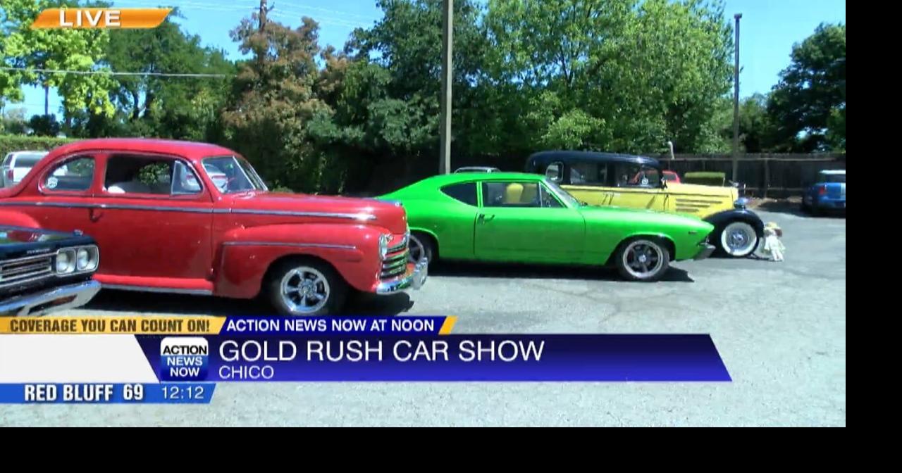 Gold Rush Car Show returns to Oroville | News | actionnewsnow.com