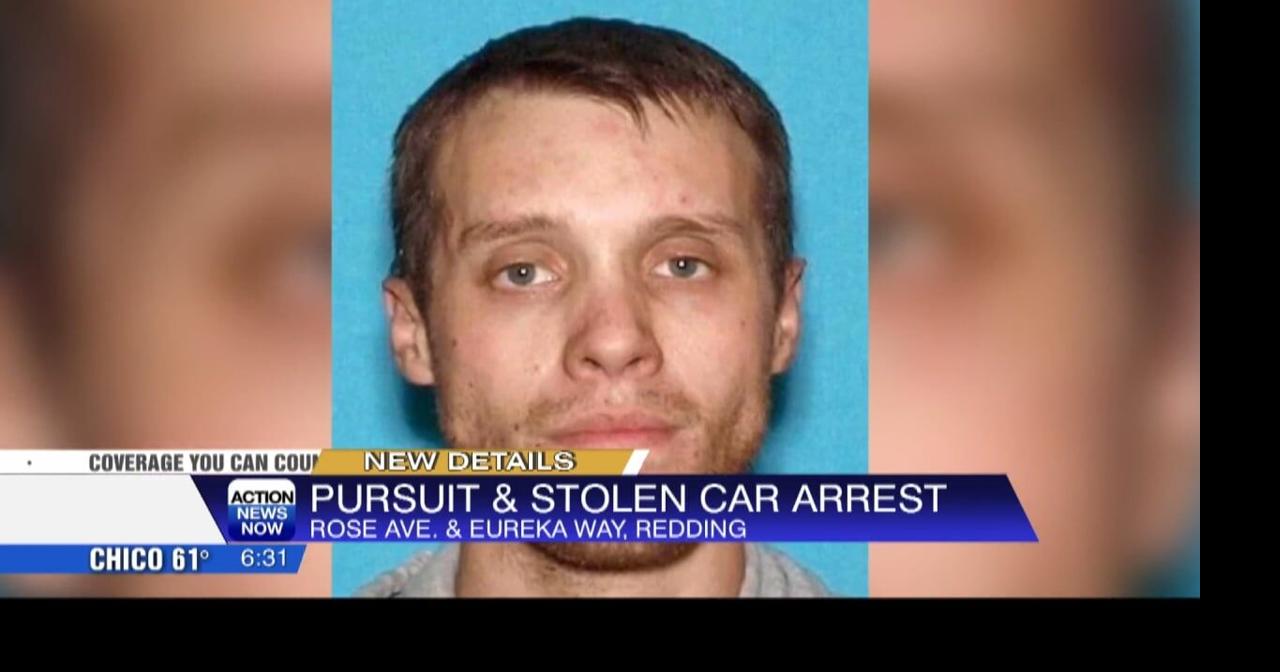 Police chase in Redding ends with stolen car arrest | Video | actionnewsnow.com