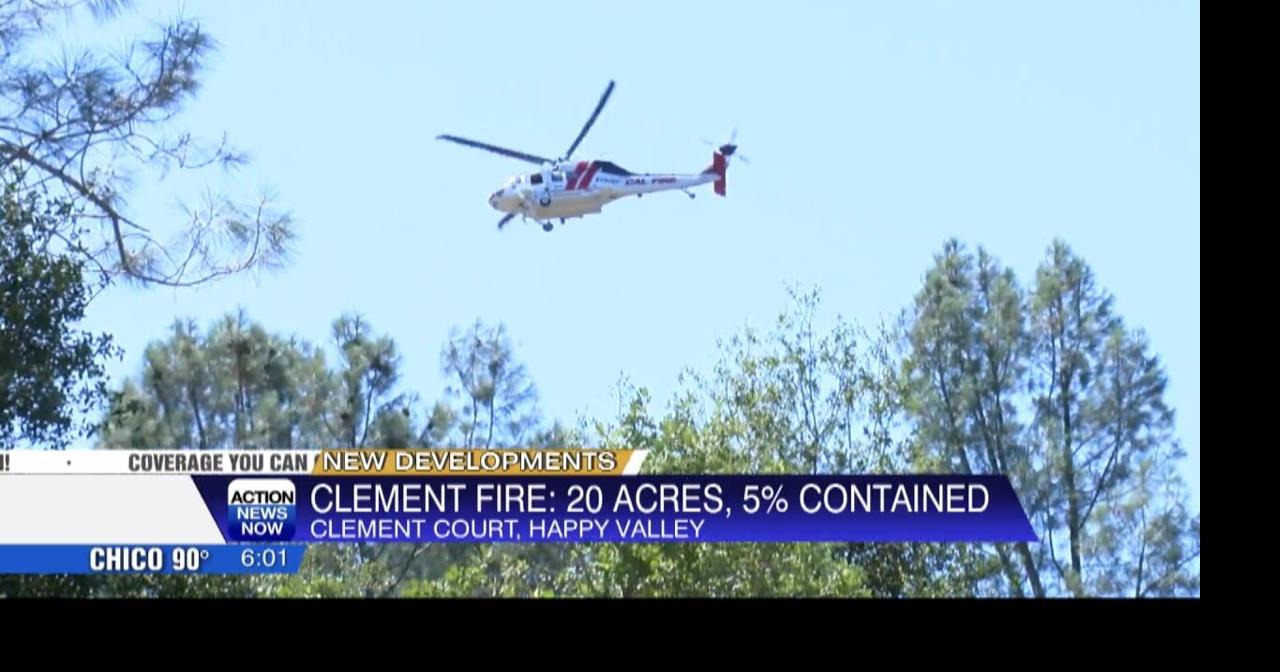 CAL FIRE crews stop forward spread of Clement Fire, containment up to ...