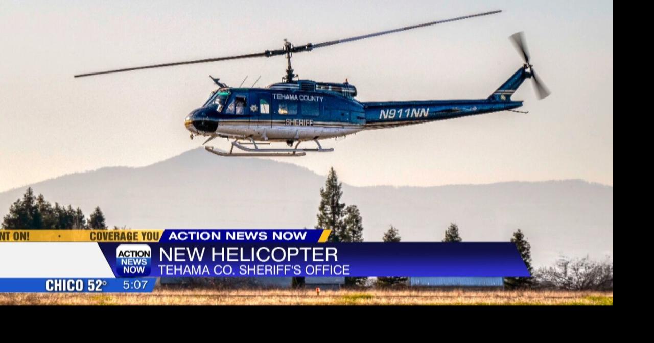 After a long delay, Tehama County Sheriff's Office Aviation Unit has a ...