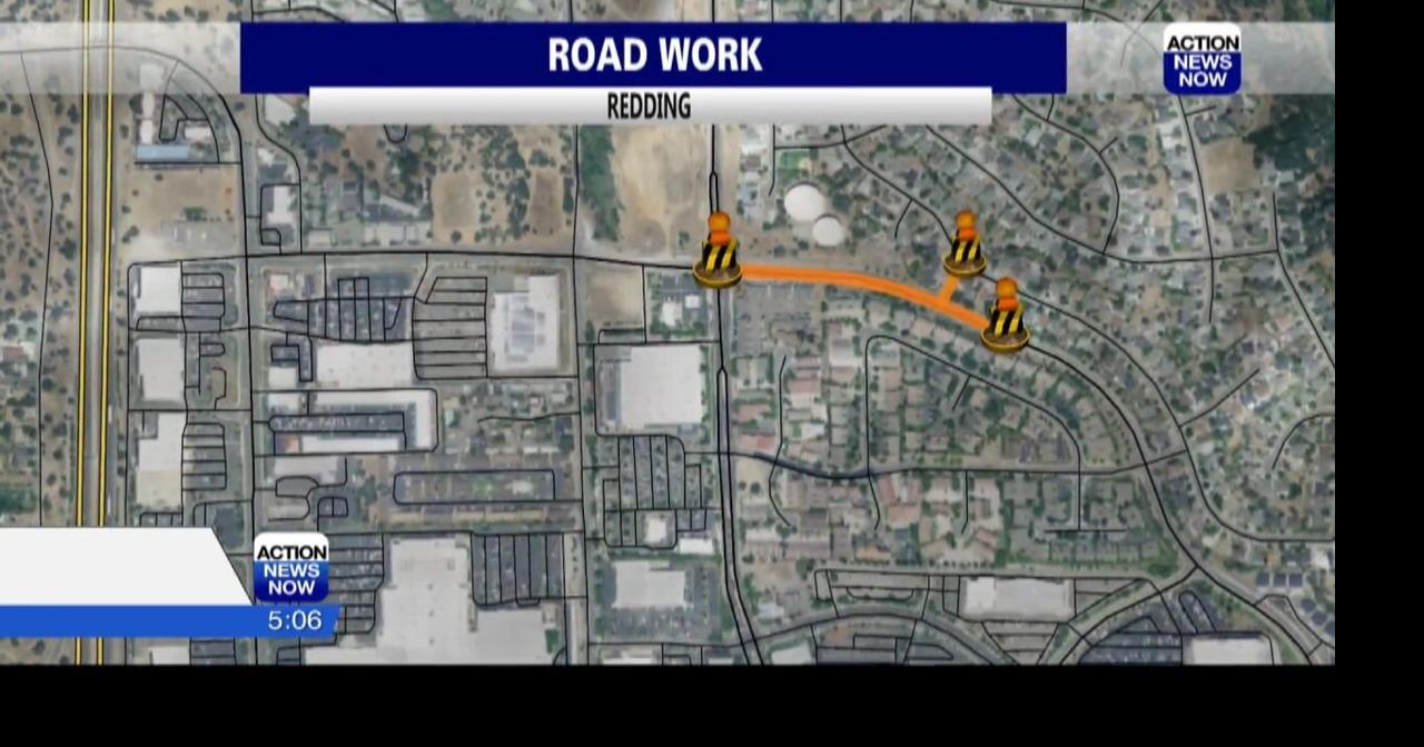 Road work in Redding starting on Wednesday | Video | actionnewsnow.com