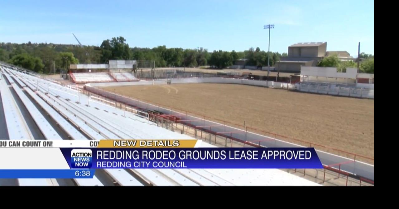 Redding City Council approves 25-year lease for Redding Rodeo Grounds ...