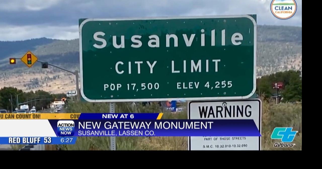New gateway monument in Susanville | Video | actionnewsnow.com