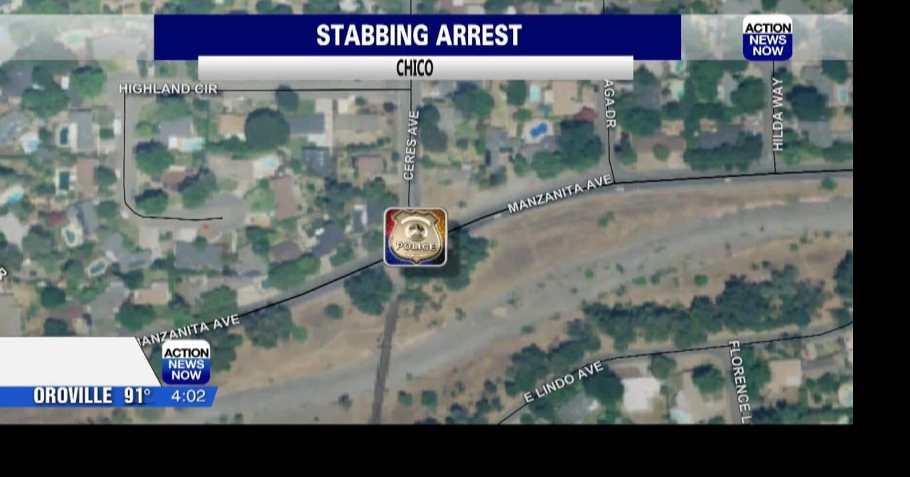 Chico Police arrest stabbing suspect | Video | actionnewsnow.com