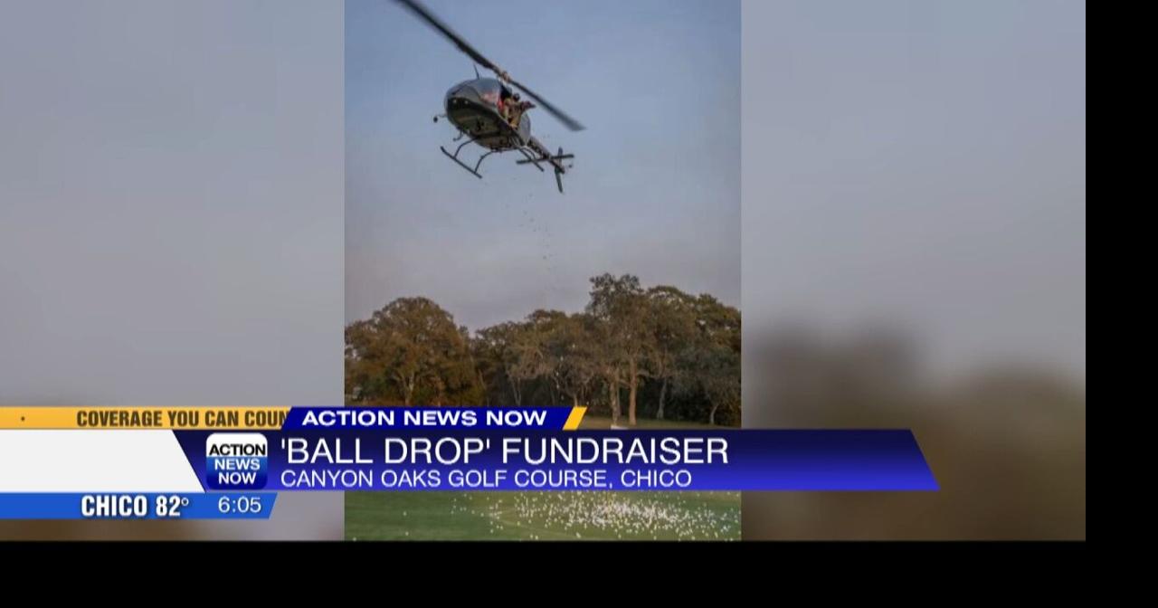 Butte County Ball Drop fundraiser | Local | actionnewsnow.com