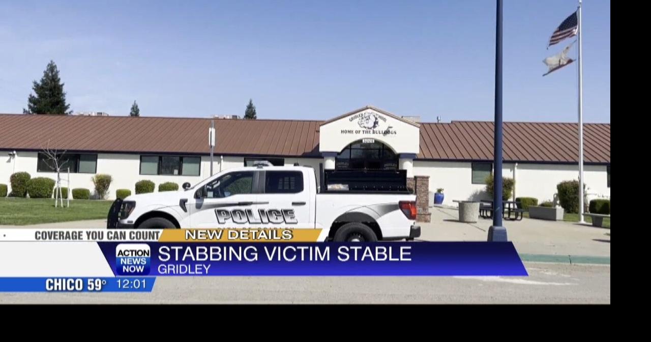 Gridley Police provides update on student who was stabbed at Gridley ...