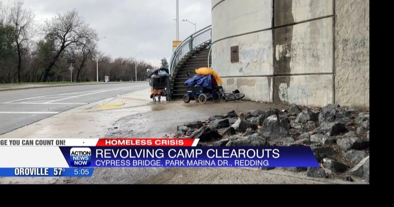 Revolving camp clear outs in Redding | Video | actionnewsnow.com