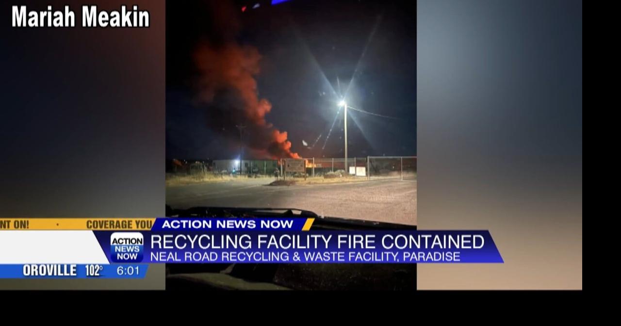 Less than 1 acre fire at Neal Road Recycling and Waste Facility ...
