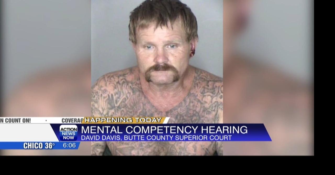 Oroville court decides if David Davis fit for bomb trial | Video ...