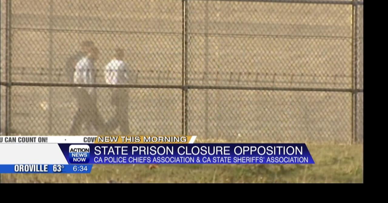 California prison closure plan faces pushback from law enforcement ...