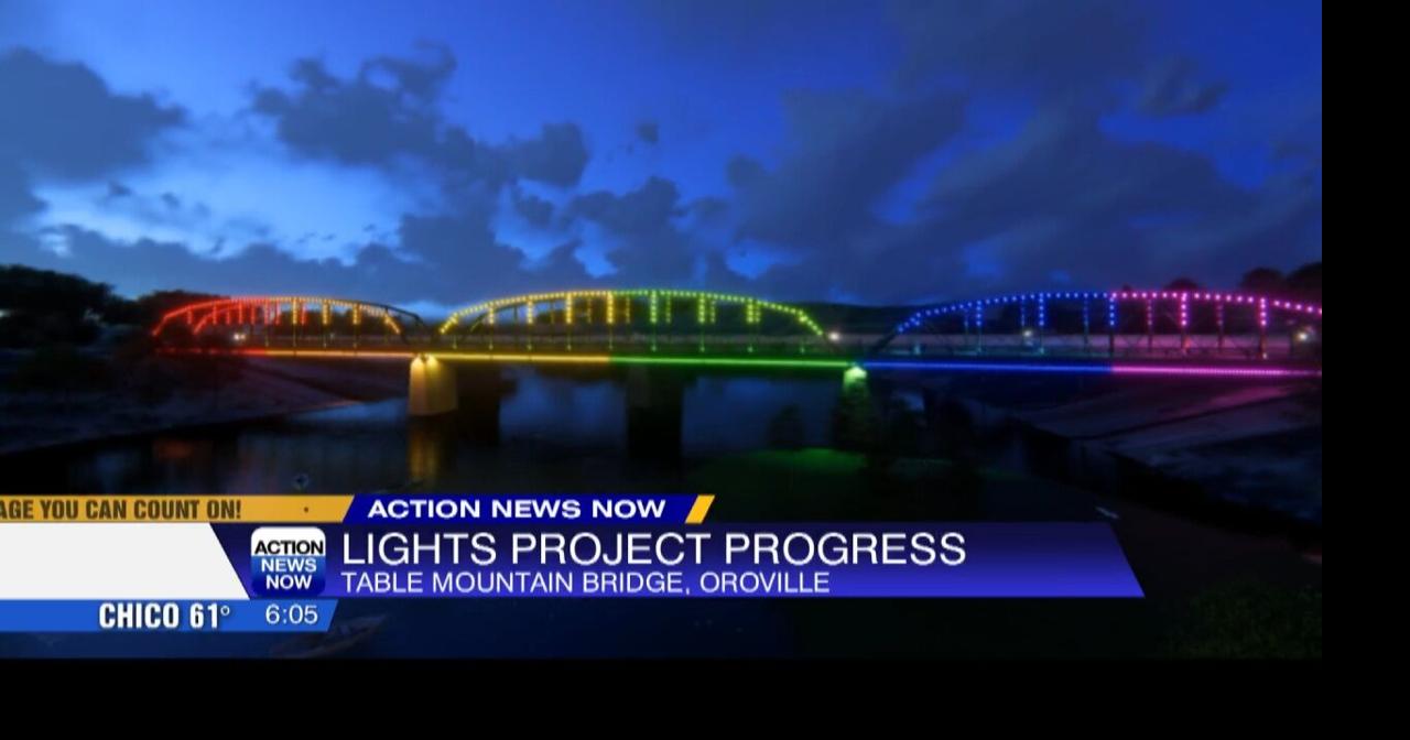 The Oroville Table Mountain Bridge project organizers aim to bridge the ...