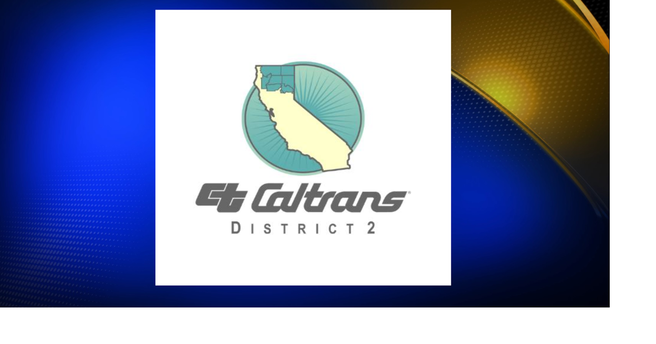 Caltrans posts New Year’s week lane closures for Northern California ...