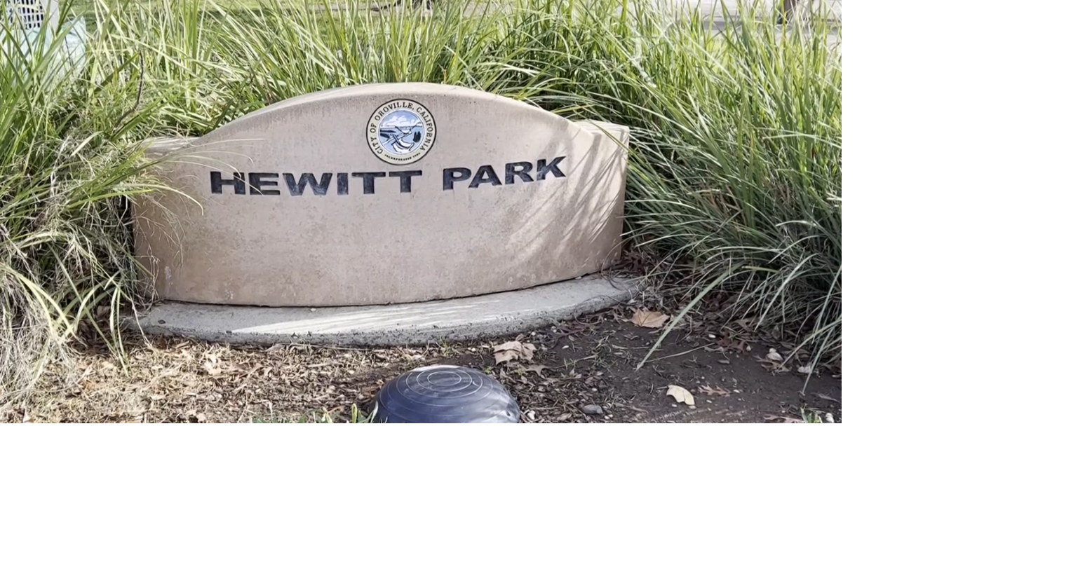 Oroville City Council to discuss improvements at Hewitt Park | News ...