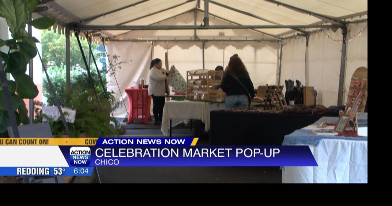 Celebration Market showcases local vendors at Chico pop-up | Video ...