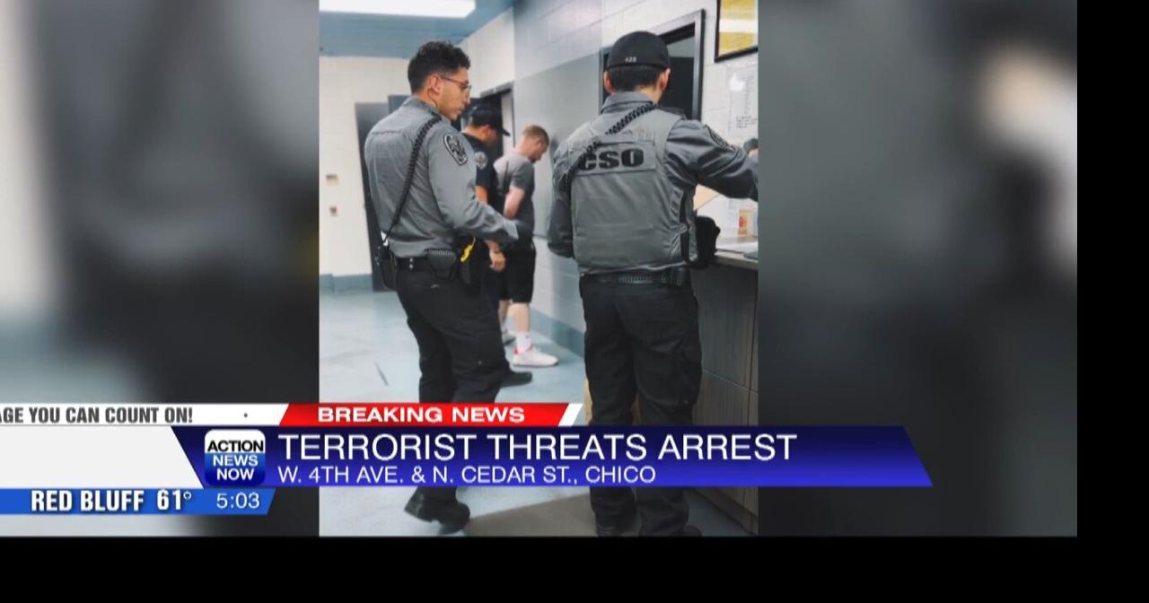 Chico Police arrests man suspected of making terrorist threats | Video ...