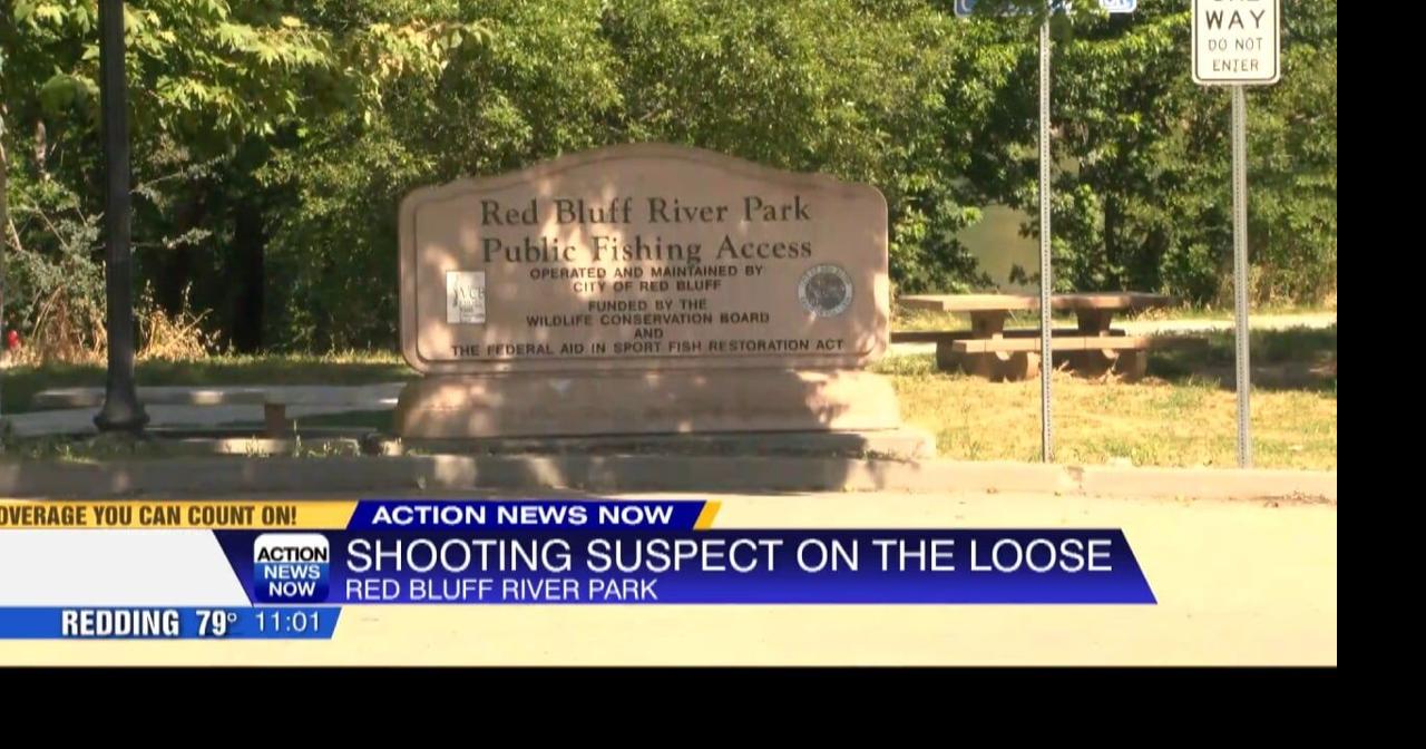 Shooter on the loose in Red Bluff after Friday morning attack | News ...
