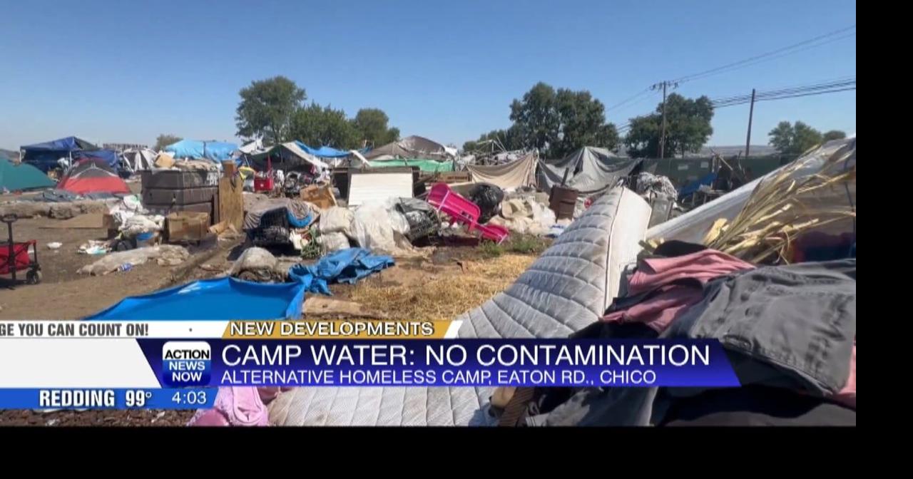 City of Chico finds no contamination at homeless encampment site ...