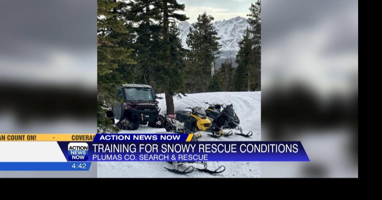 Plumas County Search & Rescue conducts snow machine rescue training ...