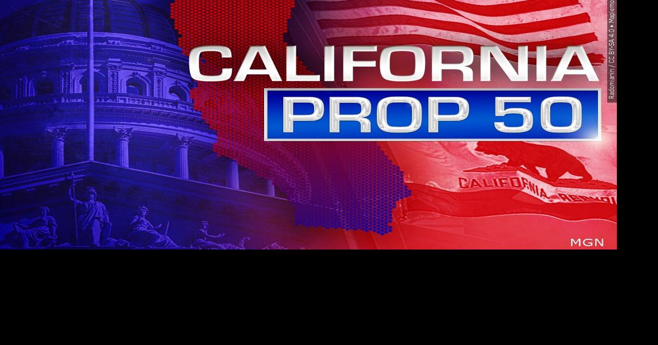 Federal judges uphold voter-approved Proposition 50 for redrawn ...