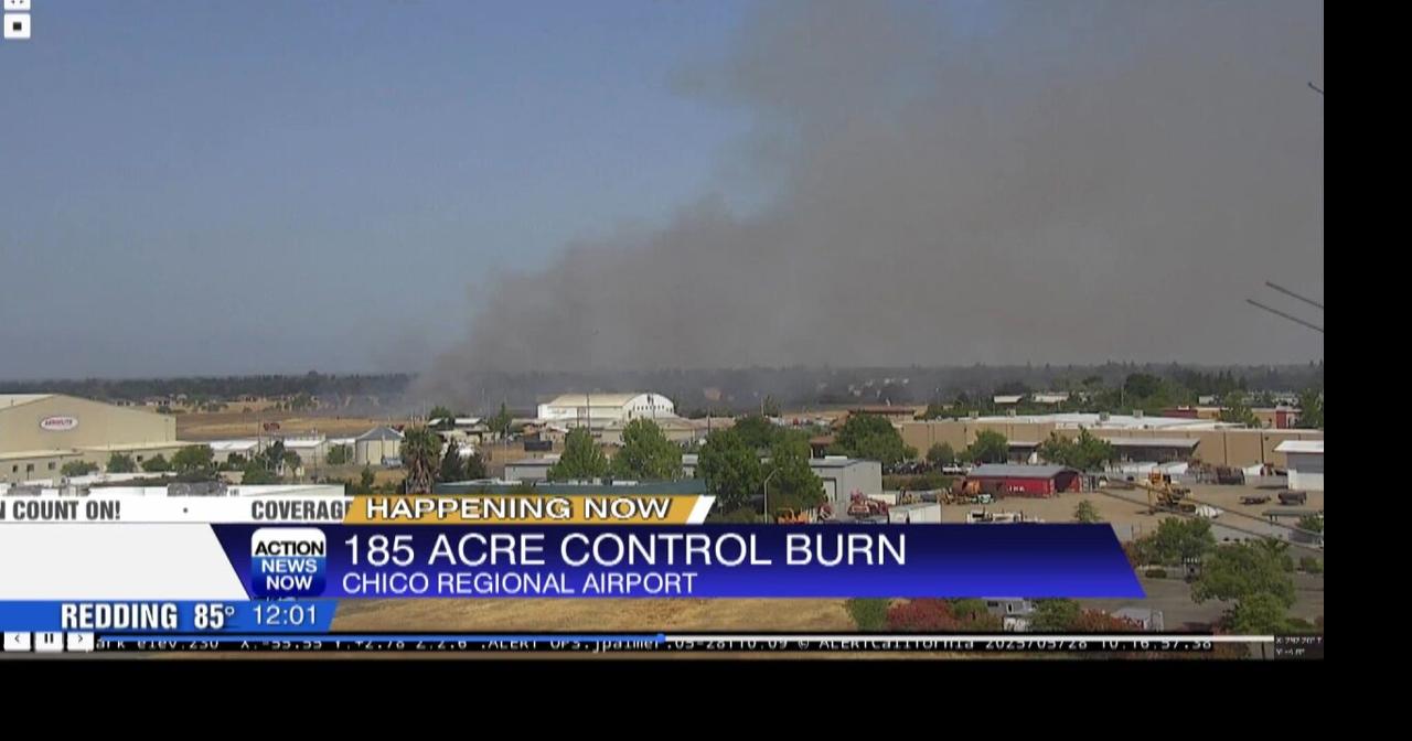 Happening Today: Chico Regional Airport, Chico Fire Department ...