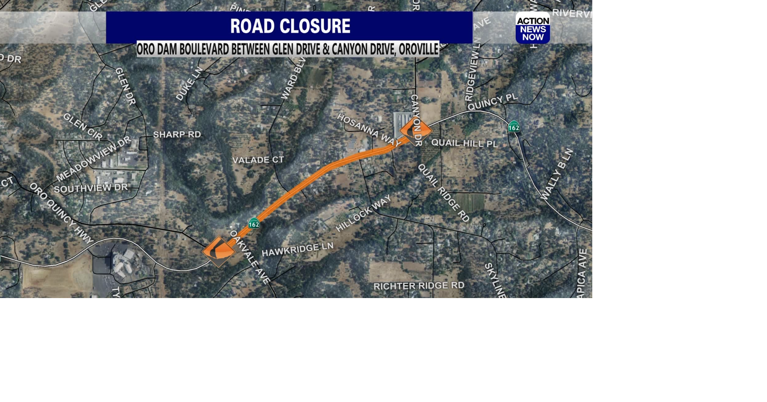 Part of Oro Dam Boulevard closed due to cleanup from Thompson Fire ...