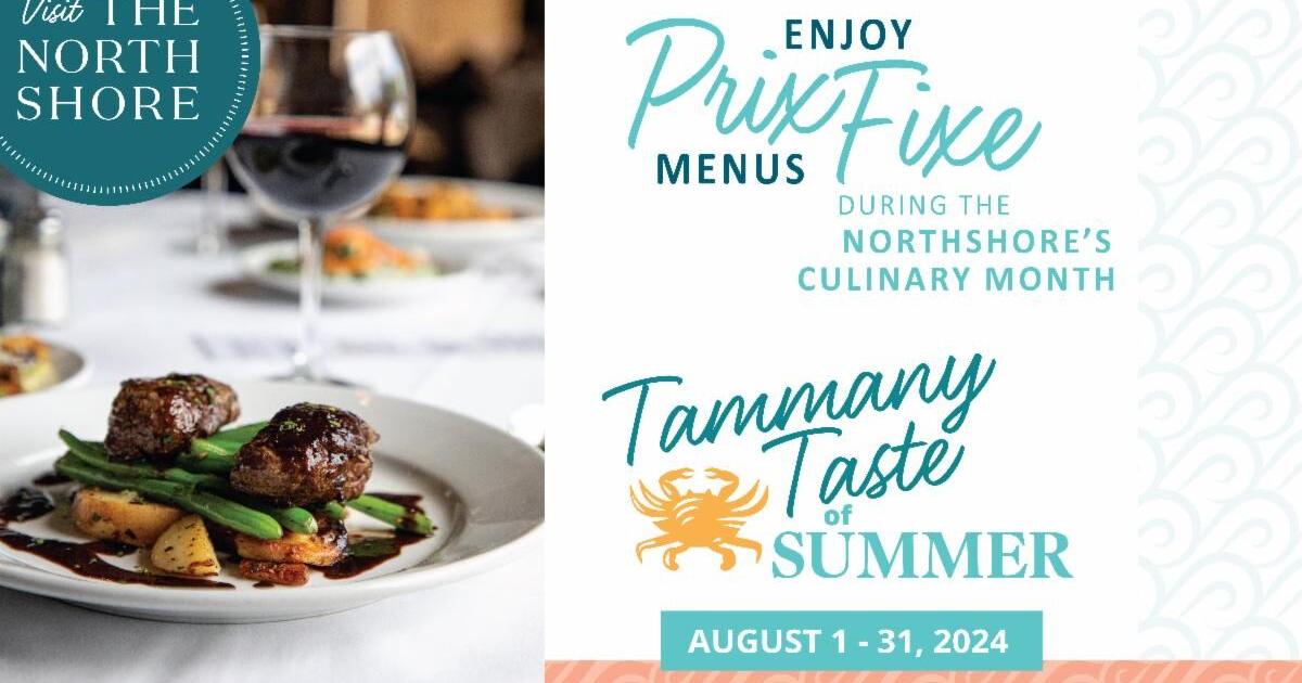 The Northshore’s Tammany Taste of Summer event shines light on pre ...