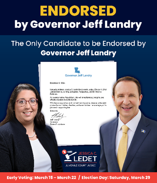 Governor Jeff Landry endorses Jessica Ledet for Juvenile Court Judge ...