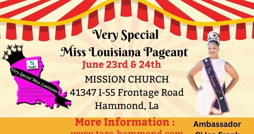 SHINING STARS: Very Special Miss Louisiana Pageant returns to Hammond ...