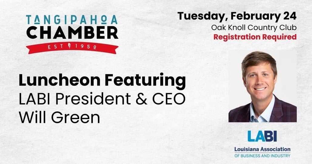 Tangipahoa Chamber welcomes LABI President and CEO Will Green at ...