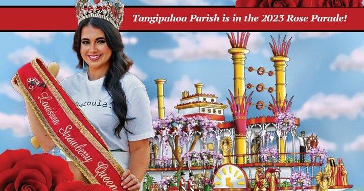 Tangipahoa Parish takes stage in 2023 Rose Parade in California ...