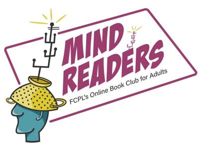 Mind Readers: FCPL's Online Book Club for Adults | Calendar ...