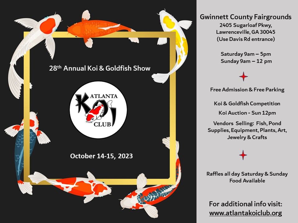 28th Annual Atlanta Koi & Goldfish Show | Calendar | appenmedia.com